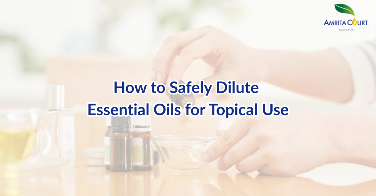 How to Safely Dilute Essential Oils for Topical Use – Amrita Court ...